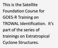 GOES-R TROWAL Identification Version 2
